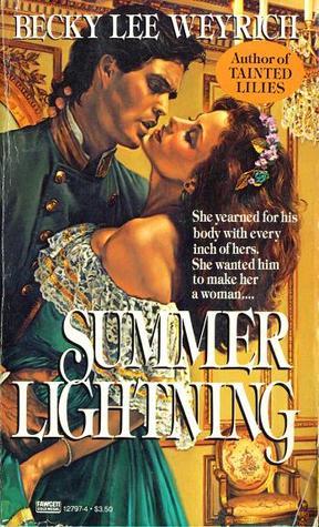 Summer Lightning by Becky Lee Weyrich | Goodreads