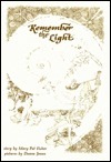 Remember the Light by Mary Pat Fisher | Goodreads