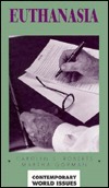 Euthanasia: A Reference Handbook by Carolyn S. Roberts | Goodreads