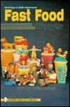 Fast Food Toys: With Values by Gail Pope | Goodreads