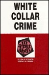 White Collar Crime in a Nutshell (2nd Ed) by Ellen S. Podgor | Goodreads
