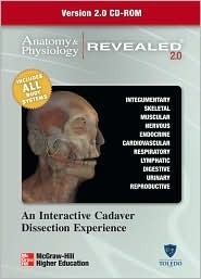 Anatomy and Physiology Revealed: An Interactive Cadaver Dissection ...