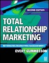 Total Relationship Marketing by Evert Gummesson | Goodreads