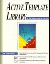 The Active Template Library: A Developer's Guide by Tom Armstrong ...