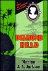Diamond Head by Marian J.A. Jackson | Goodreads
