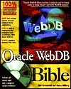 Oracle WebDB Bible by Rick Greenwald | Goodreads