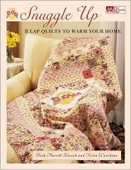 Snuggle Up: 8 Lap Quilts to Warm Your Home by Beth Merrill Kovich ...