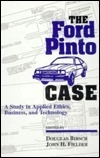 The Ford Pinto Case: A Study in Applied Ethics, Business, and ...