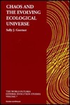 Chaos and the Evolving Ecological Universe by Sally Goerner | Goodreads