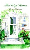 The Way Home by Kirsten Chapman | Goodreads