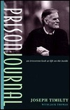 Prison Journal: An Irreverent Look at Life on the Inside by Joseph F ...