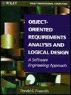 Object-Oriented Requirements Analysis and Logical Design: A Software Engineering Approach by ...