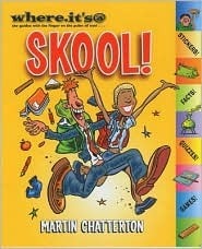 Skool! (Where.it's@) by Martin Ed Chatterton | Goodreads