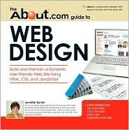 About.com Guide to Web Design: Build and Maintain a Dynamic, User ...