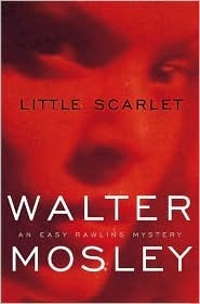 Little Scarlet by Walter Mosley | Goodreads