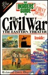 Insiders' Guide to the Civil War: The Eastern Theater by Michael ...