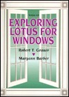 Exploring Lotus for Windows by Robert T. Grauer | Goodreads