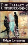 The Fallacy of Understanding: An Inquiry Into the Changing Structure of ...