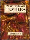 Encyclopedia of Textiles by Judith Jerde | Goodreads