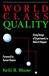 World Class Quality: Using Design of Experiments to Make It Happen by ...