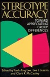 Stereotype Accuracy: Toward Appreciating Group Differences by Lee ...