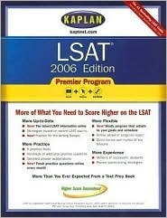 Kaplan LSAT 2006, Premier Program by Kaplan Test Prep | Goodreads