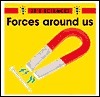 Forces Around Us (It's Science!) by Sally Hewitt | Goodreads
