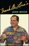 Frank DeLima's Joke Book by Frank Delima | Goodreads