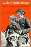 Wide Neighborhoods: A Story of the Frontier Nursing Service by Mary ...