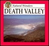 Death Valley (Natural Wonders) by Jason Cooper | Goodreads