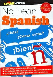 No Fear Spanish: Just the Basics (No Fear Skills) by SparkNotes | Goodreads