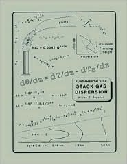 Fundamentals of Stack Gas Dispersion by Milton R. Beychok | Goodreads