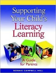 Supporting Your Child's Literacy Learning (single copy): A Guide for ...