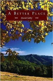 A Better Place by David Selby | Goodreads