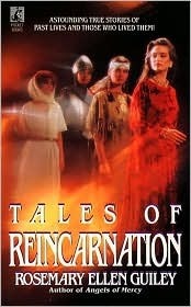 Tales of Reincarnation by Rosemary Ellen Guiley | Goodreads
