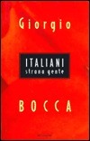 Italiani strana gente (I libri di Giorgio Bocca) by Giorgio Bocca ...