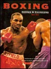 Boxing: Heroes & Champions by Bob Mee | Goodreads