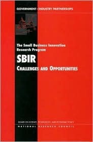 The Small Business Innovation Research Program: Challenges and ...