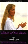 Claire of the Moon: One Woman's Journey into Her Sexual Identity by Nicole Conn | Goodreads