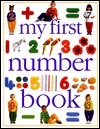 My First Number Book by Marie Heinst | Goodreads