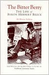 The Bitter Berry: The Life of Byron Herbert Reece by Bettie Sellers ...