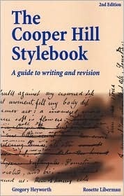 The Cooper Hill Stylebook: A guide to writing and revision by Gregory ...