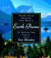 Earth Poems: Poems from Around the World to Honor the Earth by Ivo ...
