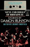Guys and Dolls of Broadway: Stories by Damon Runyon by Damon Runyon ...