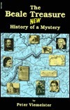 The Beale Treasure New History of a Mystery by Peter Viemeister | Goodreads