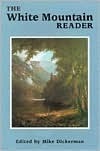 The White Mountain Reader by Mike Dickerman | Goodreads