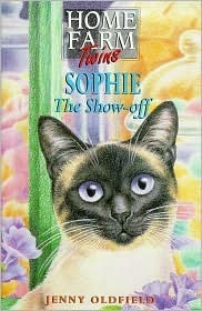 Sophie the Show-off (Home Farm Twins, #15) by Oldfield | Goodreads