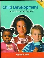 Child Development: Through Time and Transition by Malinda Jo Muzi ...