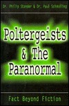 Poltergeists & the Paranormal by Philip Stander | Goodreads