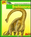 Looking At...Brachiosaurus: A Dinosaur from the Jurassic Period by ...